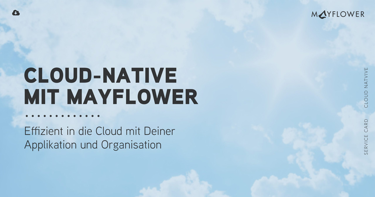 Cloud Native mit Mayflower